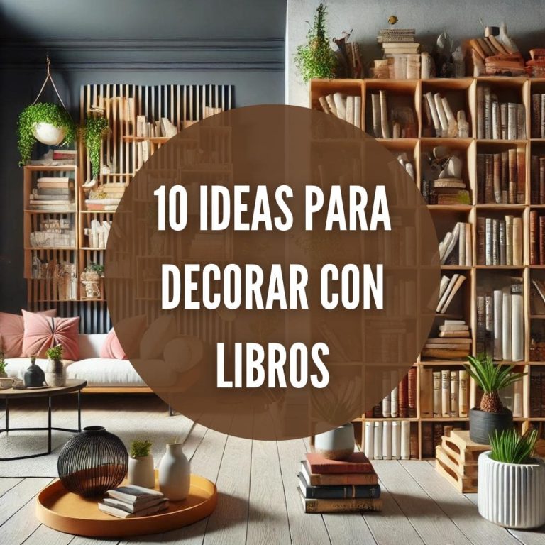 Cómo DECORAR con LIBROS: 10 ideas para inspirarte
