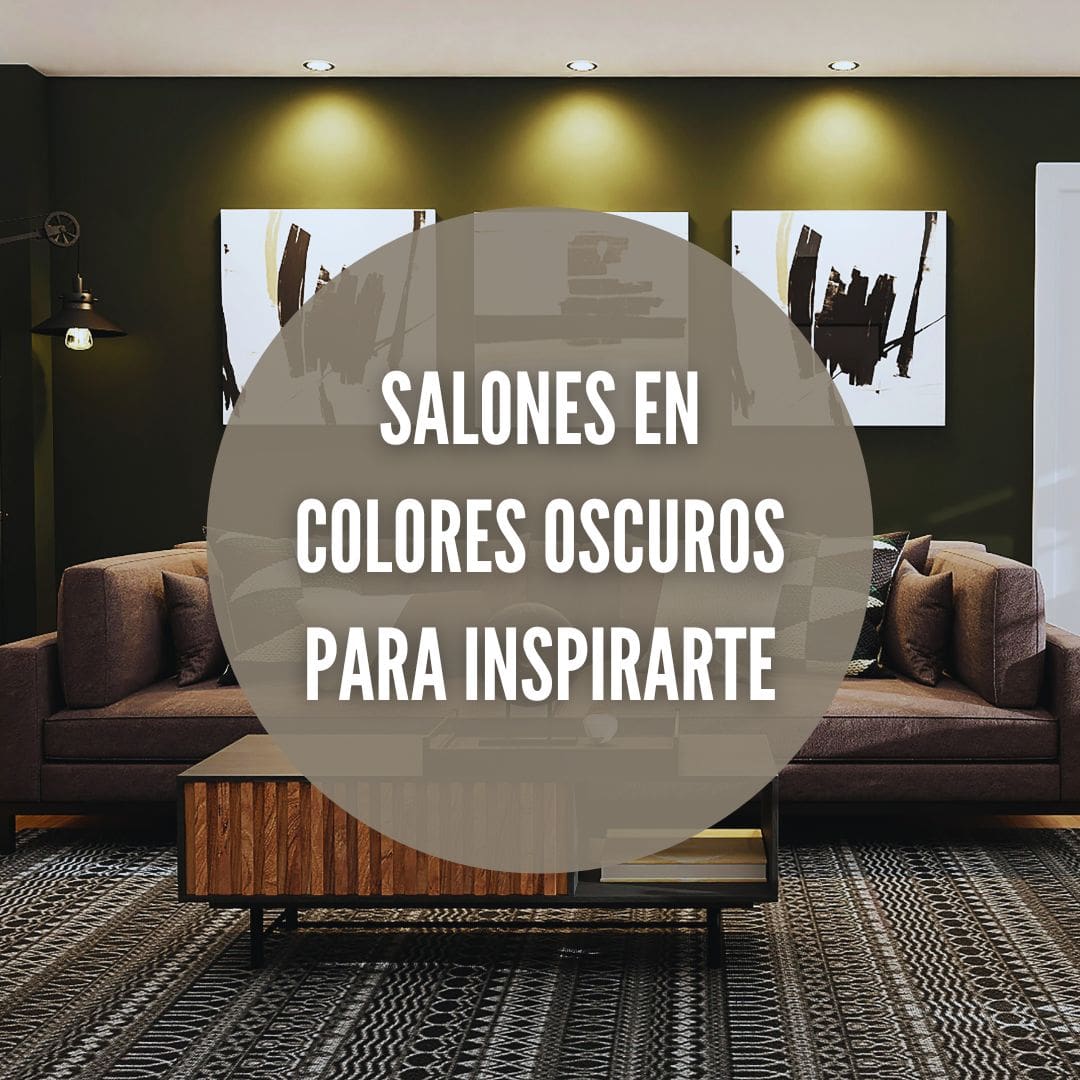 8 ideas de salones en colores oscuros para inspirarte