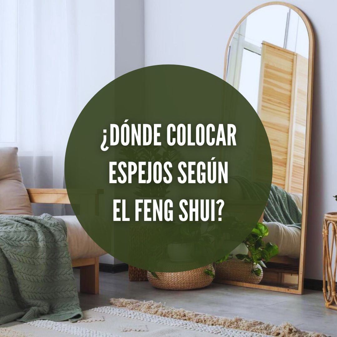 Feng Shui y espejos: dónde colocarlos